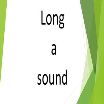 LONG A SOUND.pptx