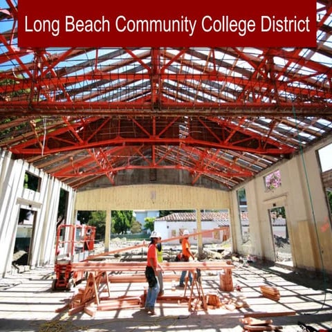 Long Beach Community College District Bond Construction Program | PPTX ...