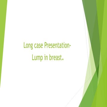 clinical presentation of breast lump case | PPTX