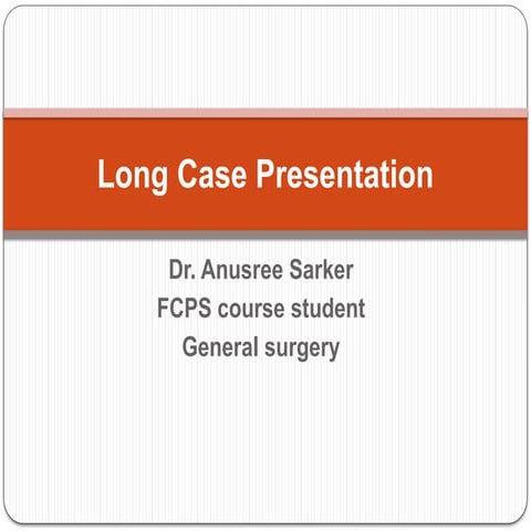 Long Case Presentation(Obstructive jaundice).pptx