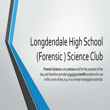 Longdendale High School (forensic ) science club | PPT