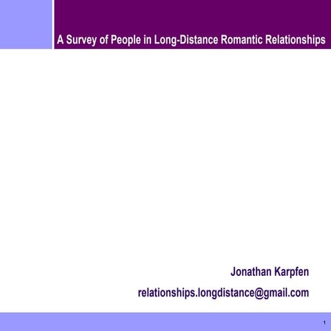Long-Distance Romantic Relationships Survey Report | PPT | Honeymoons ...