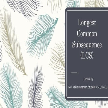 Longest common subsequence (lcs) | PPT