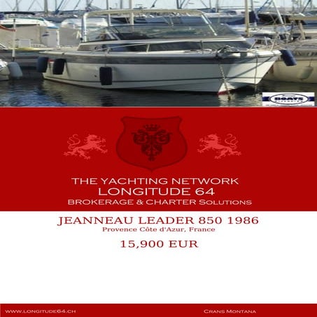JEANNEAU LEADER 850, 1986, 15.900 € For Sale Yacht Brochure. Presented ...