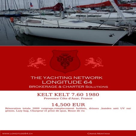 KELT KELT 7.60, 1980, 14.500 € For Sale Yacht Brochure. Presented By ...