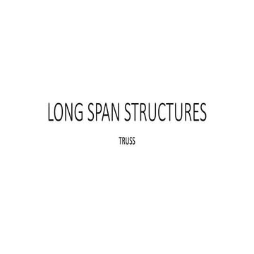 Long Span Structures | PPTX