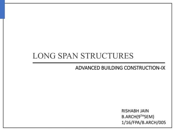 Long Span Structure Ppt