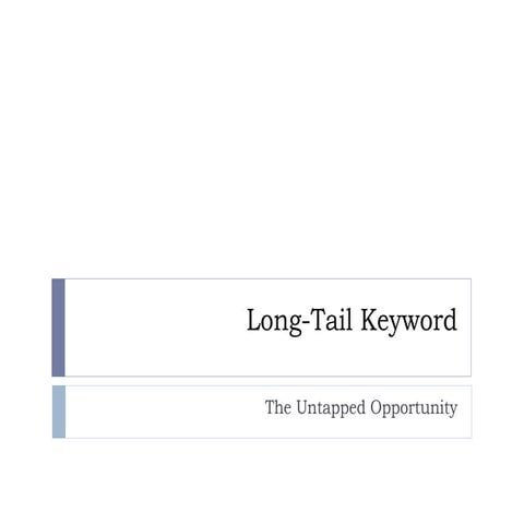 What Are Long Tail Keywords with Example? How to Find Them | PPTX
