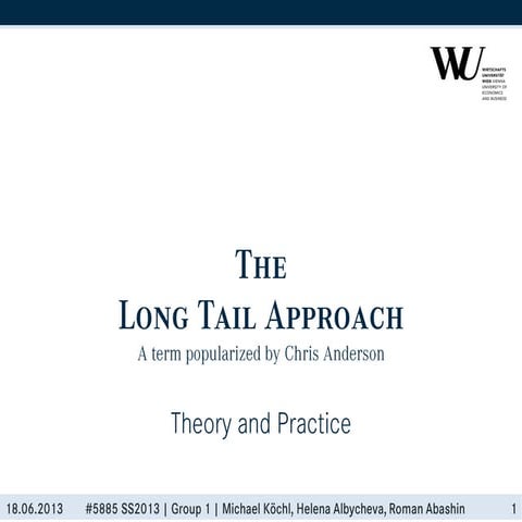 The Long Tail Approach - Theory and Practice | PDF
