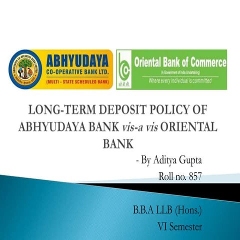 Long term deposit policy abhyudaya bank | PPTX