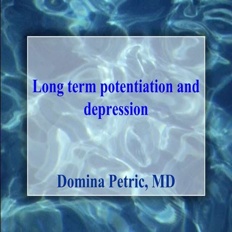 Long term potentiation | PPSX