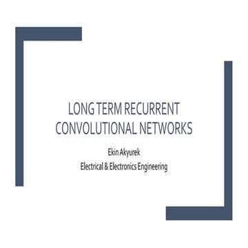Long Term Recurrent Convolutional Neural Networks Ppt