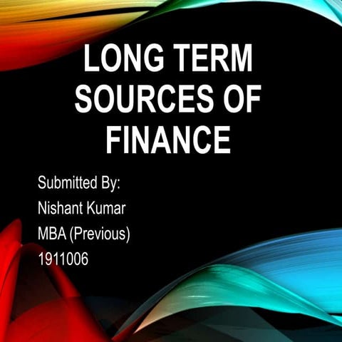 Long term sources of finance | PPTX