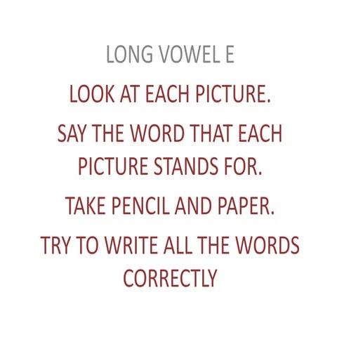 Long vowel e | PPTX