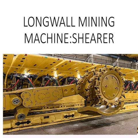 Longwall mining[1] | PPTX | Home Appliances | Home & Garden