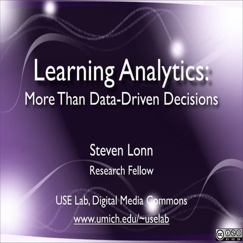 Learning Analytics: More Than Data-Driven Decisions | PDF