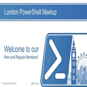 London Powershell User Group Meetup 13th November 2019 Ppt 