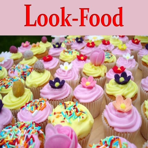 Look food | PPTX