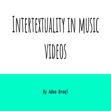 Intertextuality in Music Videos | PPTX