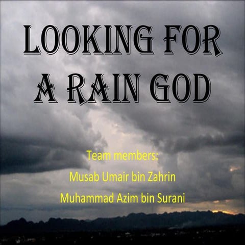 Looking For A Rain God | PPT