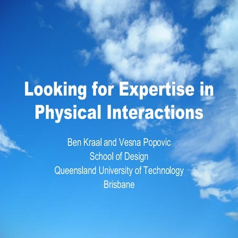 Looking for Expertise in Physical Interactions | PPT