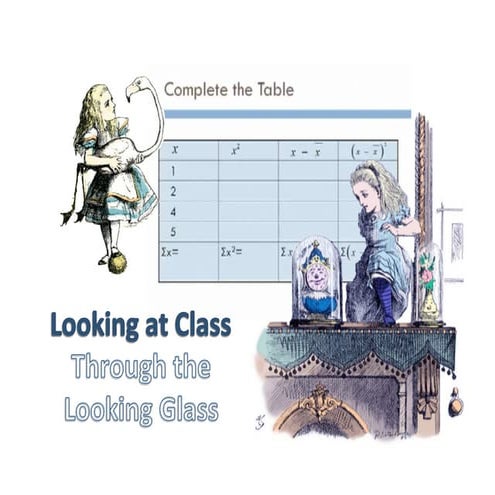 Looking at Class Through the Looking Glass | PDF | Educational ...