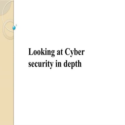 Looking at Cyber security in depth in Khatore IT Solutions | PPTX ...