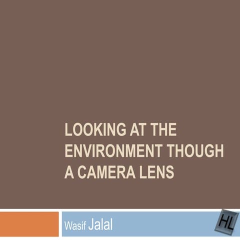 Pollution: Looking at the environment though a camera lens | PPT