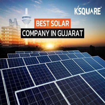Looking for the Best Solar Panel Company in Gujarat? | PDF