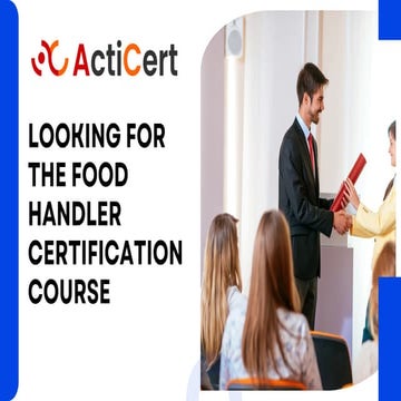 Looking For The Food handler certification course.pdf