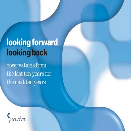 Looking forward, looking back | PPT