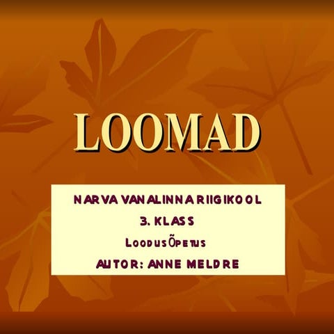 Loomad | PPT
