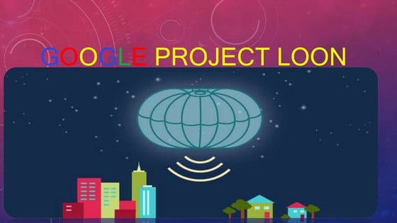 Presentation project loon of Google | ODP