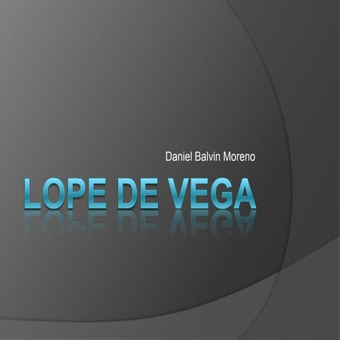 Lope de vega | PPTX