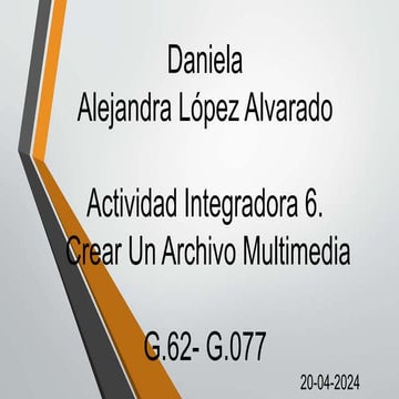 Lopez Alvarado_Daniela_M1S3AI6.pptxprepaenlineasep | PPTX | Education