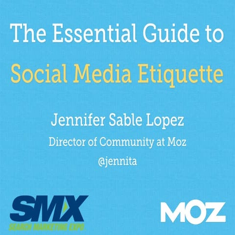 The Essential Guide to Social Media Etiquette | PDF