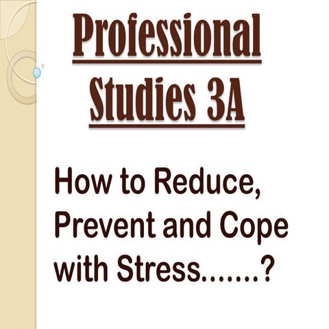 COPING WITH STRESS POWERPOINT PRESENTATION | PPTX