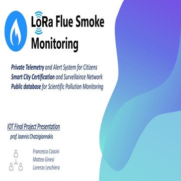LoRa Flue smoke gas monitoring network [2019 - cassini.ginesi ...
