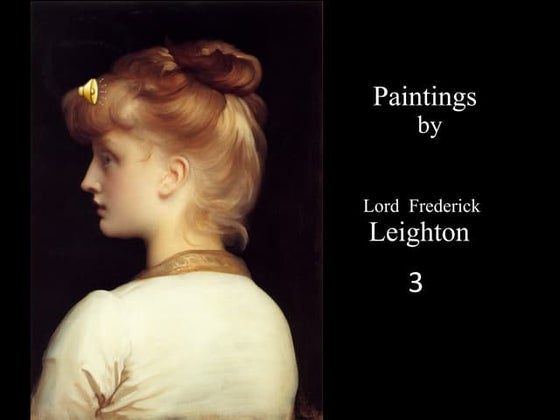 Lord Frederick Leighton | PPT