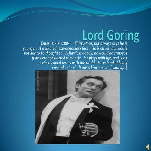 Lord goring | PPTX