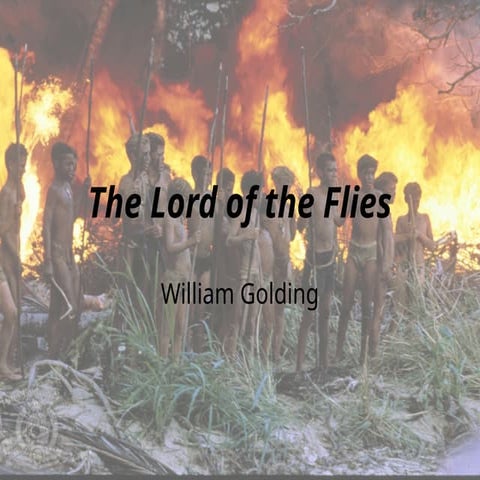 Lord of the Flies. An inner view of this masterpiece. | PPTX