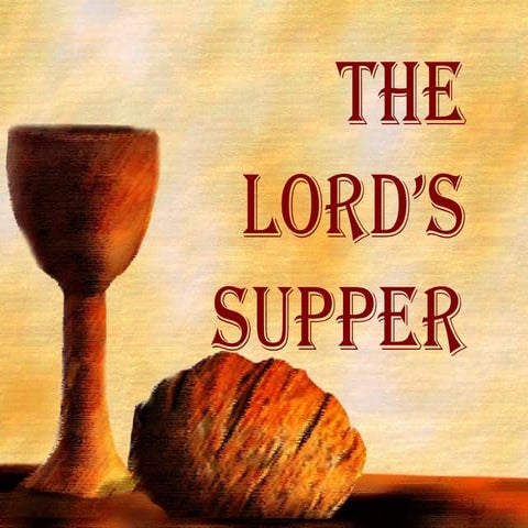Lords Supper Oct06 | PPT