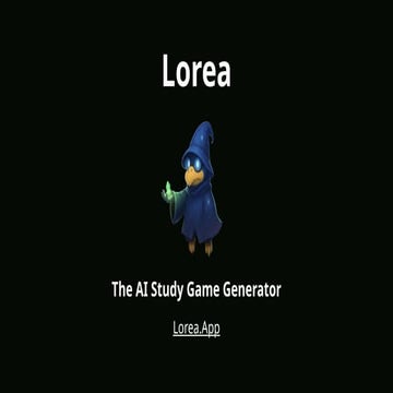 The AI Study Game Generator Online - Lorea | PPTX