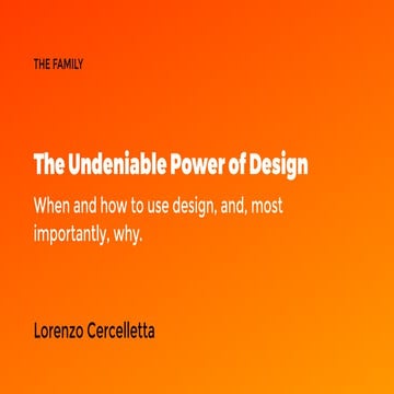 The Undeniable Power of Design by Lorenzo Cercelletta, Designer @Quiet.as