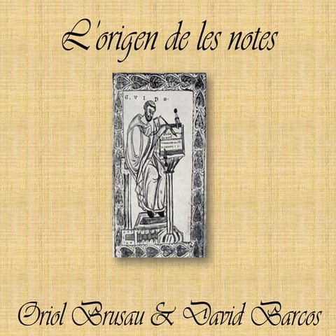 L’origen de les notes | PPTX