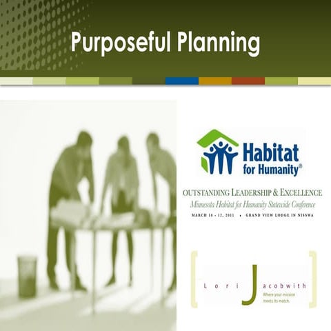 Lori Jacobwith Purposeful Planning HFH March2011 | PDF | Business ...