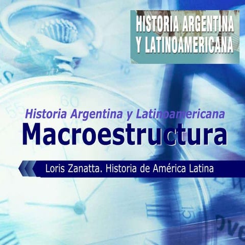 Loris zanatta historia de américa latina | PPTX