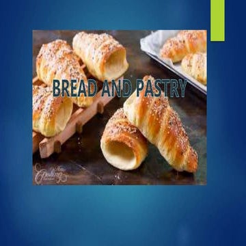 Bread and Pastry | PPTX