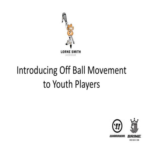 Lorne Smith introducing off ball movement to youth players | PPTX ...