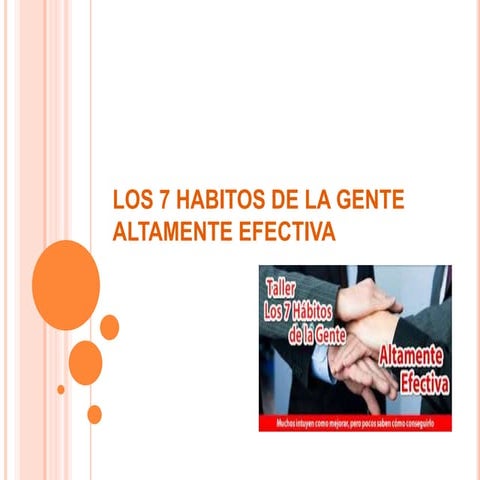 Los 7-habitos-de-la-gente-altamente-efectiva | PPTX